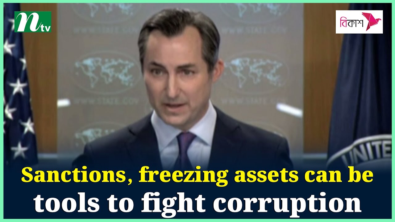 Sanctions, freezing assets can be tools to fight corruption : US | NTV ...