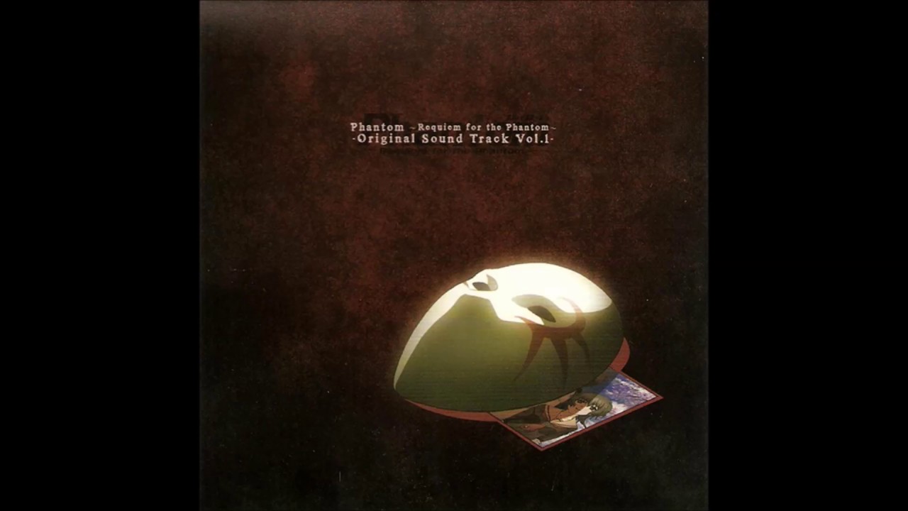 Phantom: Requiem for the Phantom OST Disc 1 - 12 - Requiem for the ...
