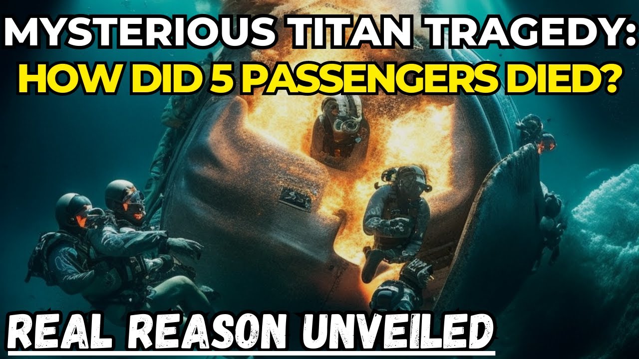 How Did The 5 Passengers Of Titan Die? | What Happens To A Human Body ...