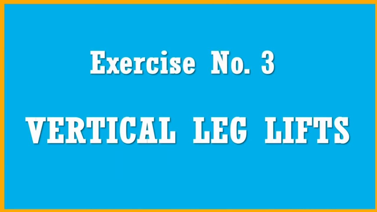 Vertical leg lifts. Exercise No.3 | मोटापा घटाएं #yogalifelonglife ...