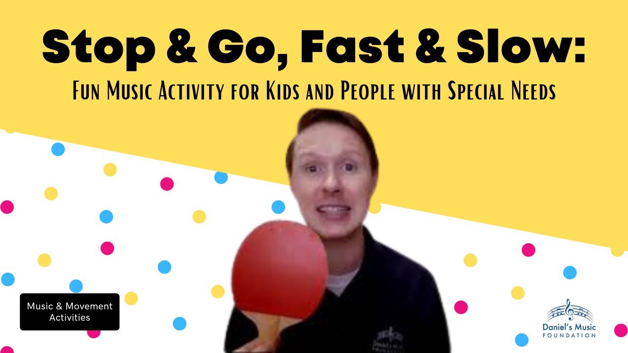 Stop Go Fast Slow Fun Music Activity For Kids And People With stop-go-fast-slow-fun-music-activity-for-kids-and-people-with