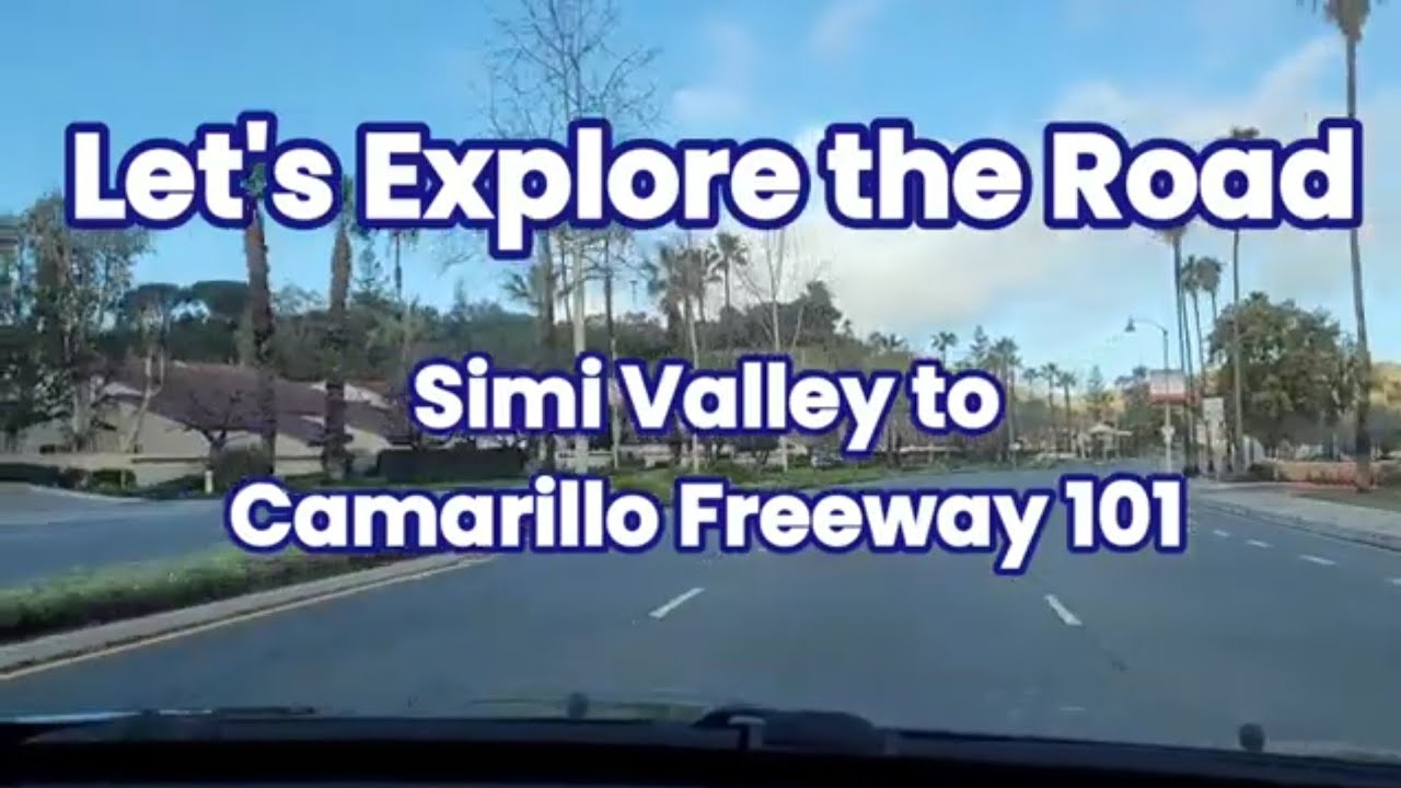 Nice Road Simi Valley Via Santa Rosa Road to Camarillo Freeway 101 # ...