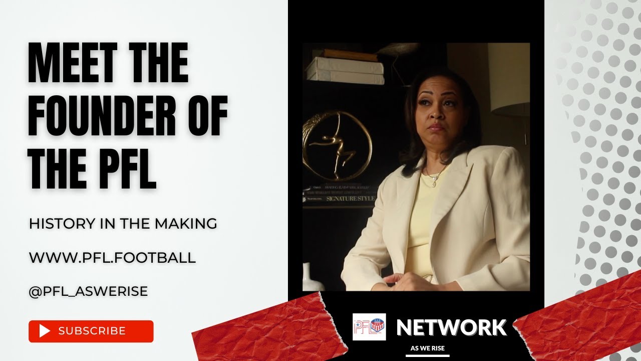 The PFL (Professional Football League) Founder - History in the Making ...