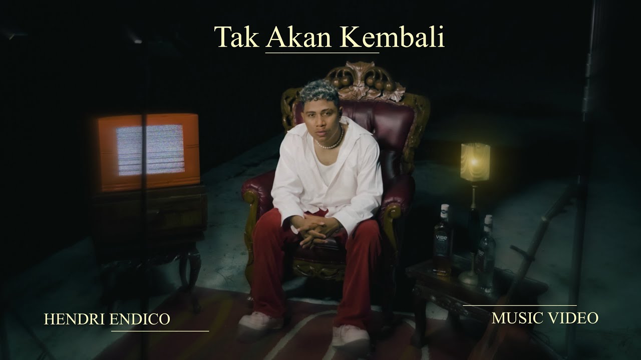 Hendri endico - Tak Akan Kembali (Official Music Video) - YouTube