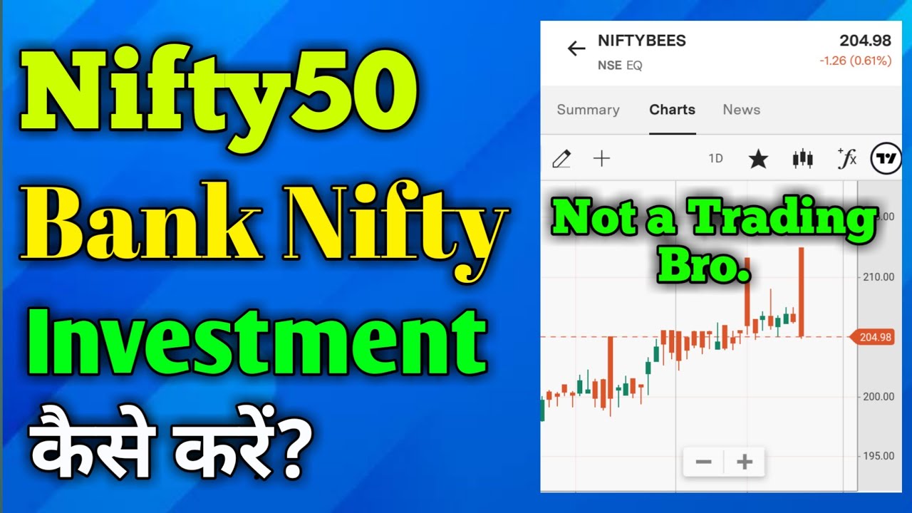 Nifty50 Or Bank Nifty Me Investment Kaise Kare || Best Investment Idea ...