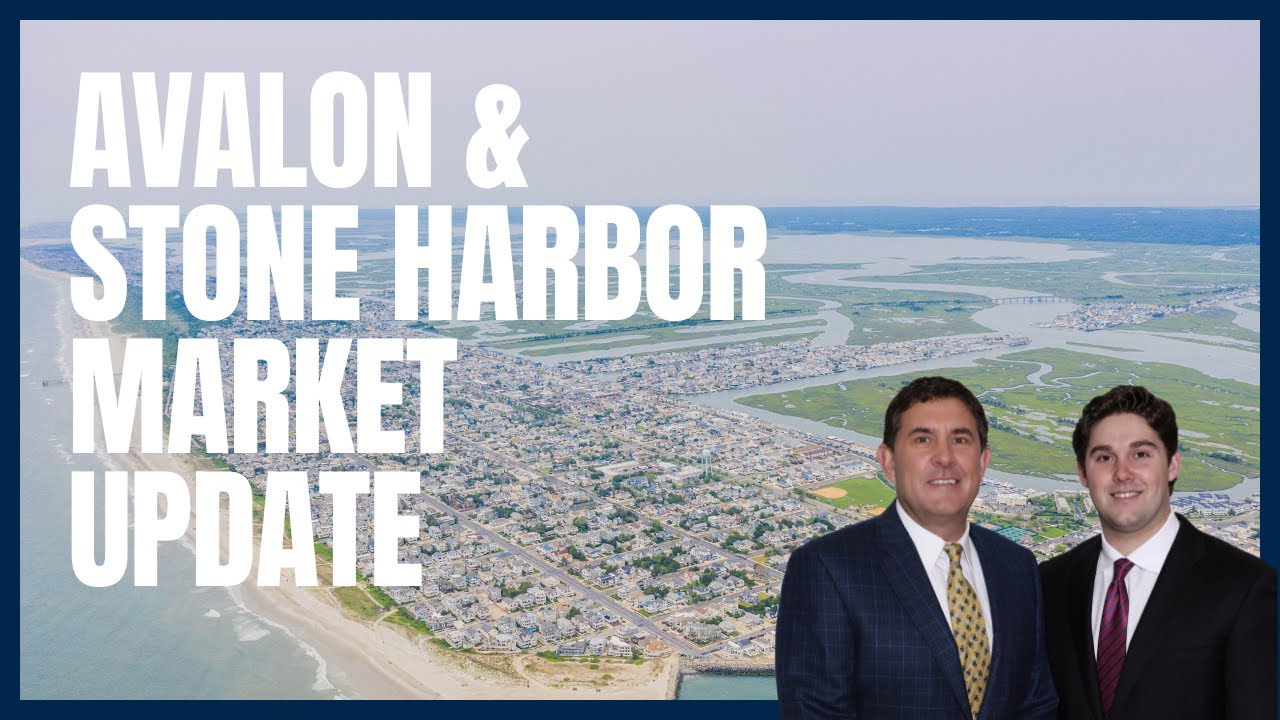 Avalon & Stone Harbor Market Update! - YouTube