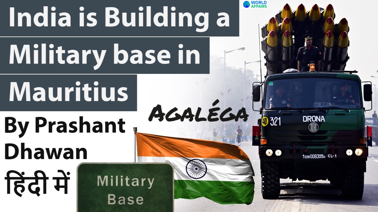 India is Building a Military base in Mauritius #Mauritius #India #UPSC ...