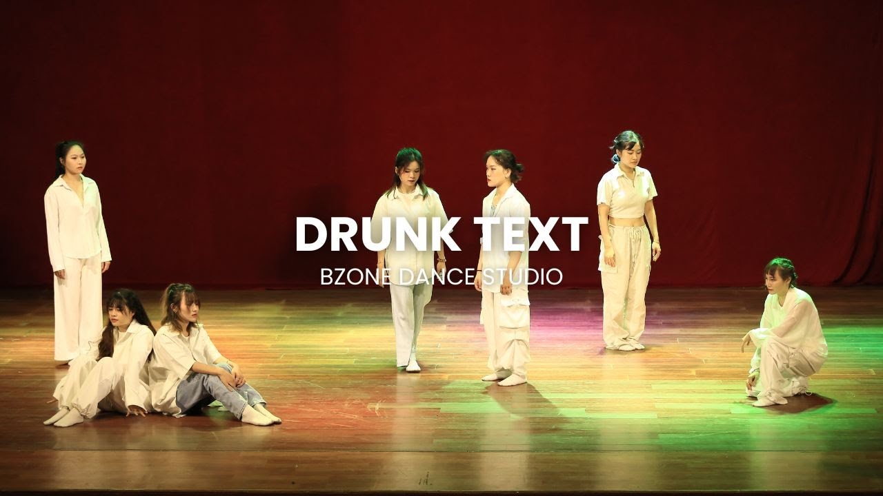 "DRUNK TEXT" DANCE CHOREOGRAPHY | BZONE DANCE STUDIO - YouTube