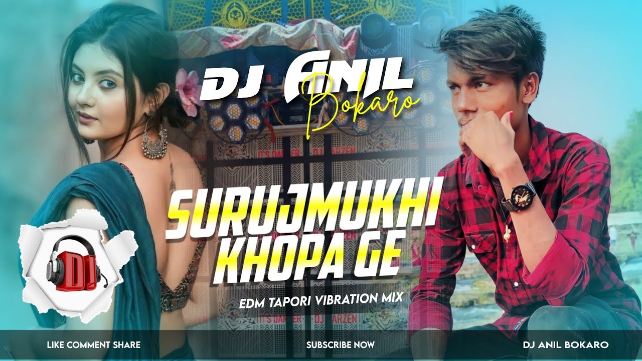 Surujmukhi Khopa Ge 😍 ll Khortha Dj Song ll EDM Vibration Topari Mix ll ...