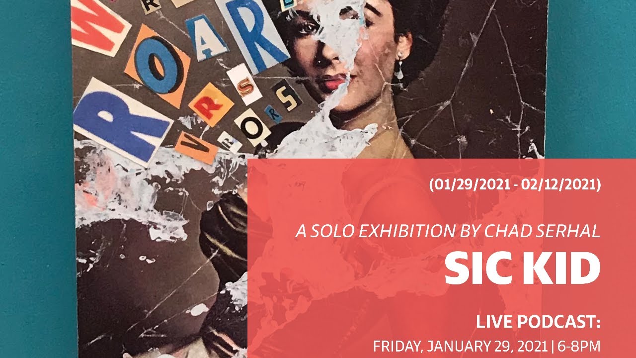 SIC KID: Solo Exhibit by Chad Serhal - YouTube