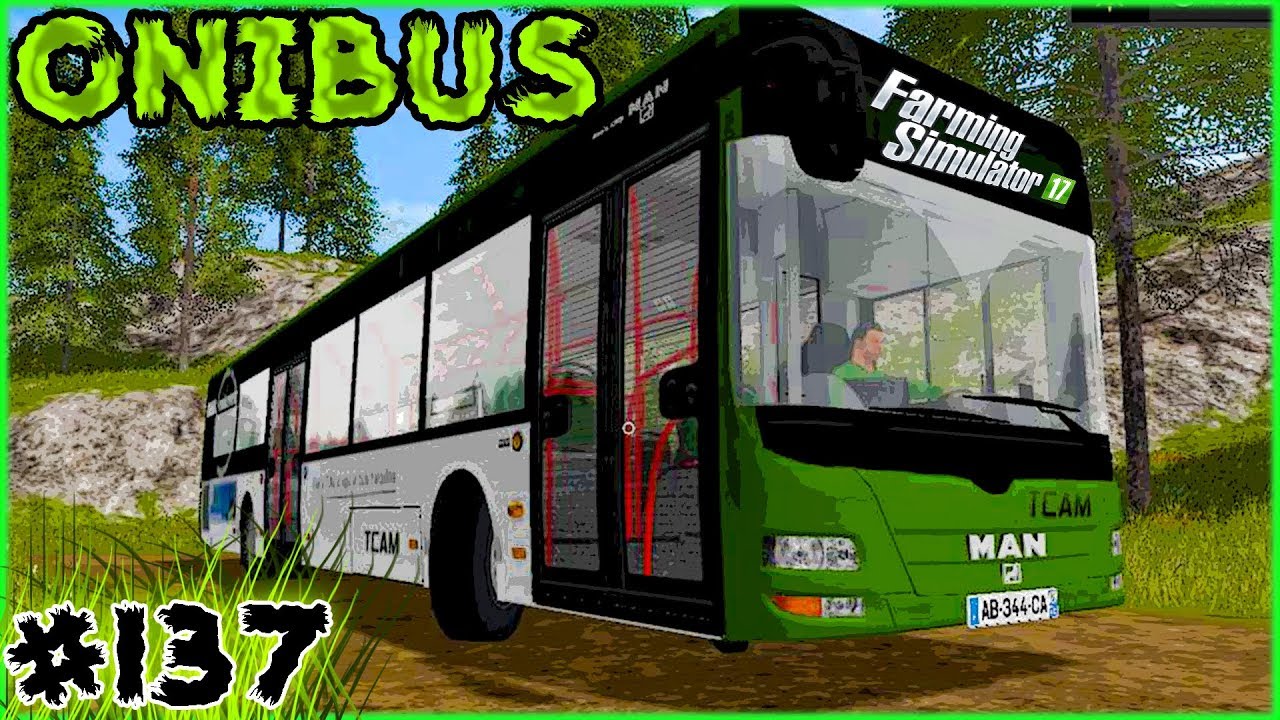 137 - Ônibus e Câmera sem Colisão - Farming Simulator 17 - YouTube