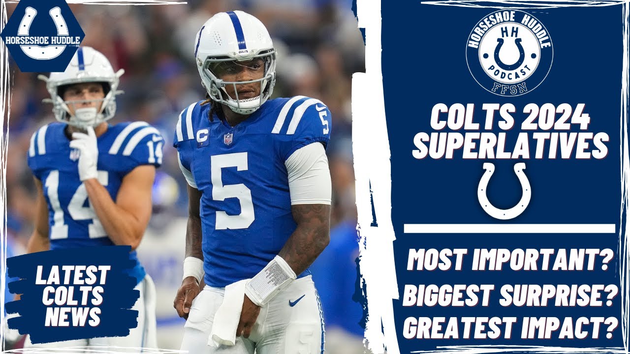 Indianapolis Colts 2024 Superlatives: Greatest Impact? Most Pressure ...