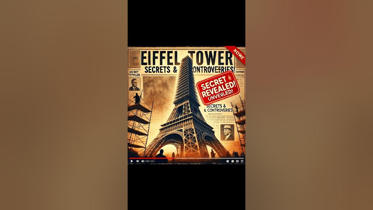 Eiffel Tower: Secrets & Controversies Unveiled! 🏗️ #shorts - YouTube