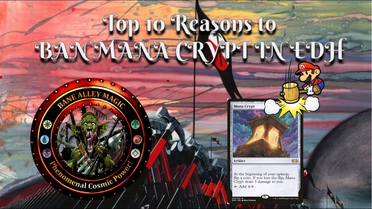The Top Ten Reasons to Ban Mana Crypt in Commander - YouTube
