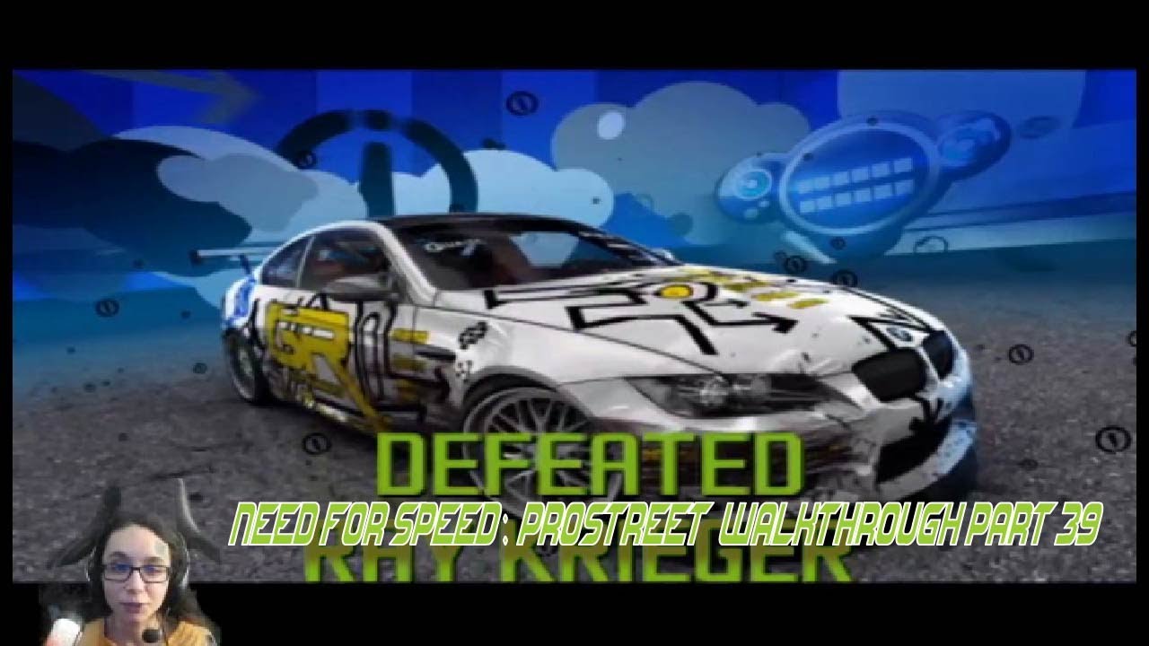 Need for Speed; ProStreet Walkthrough Part 39- Geeffect: Grip King Ray ...