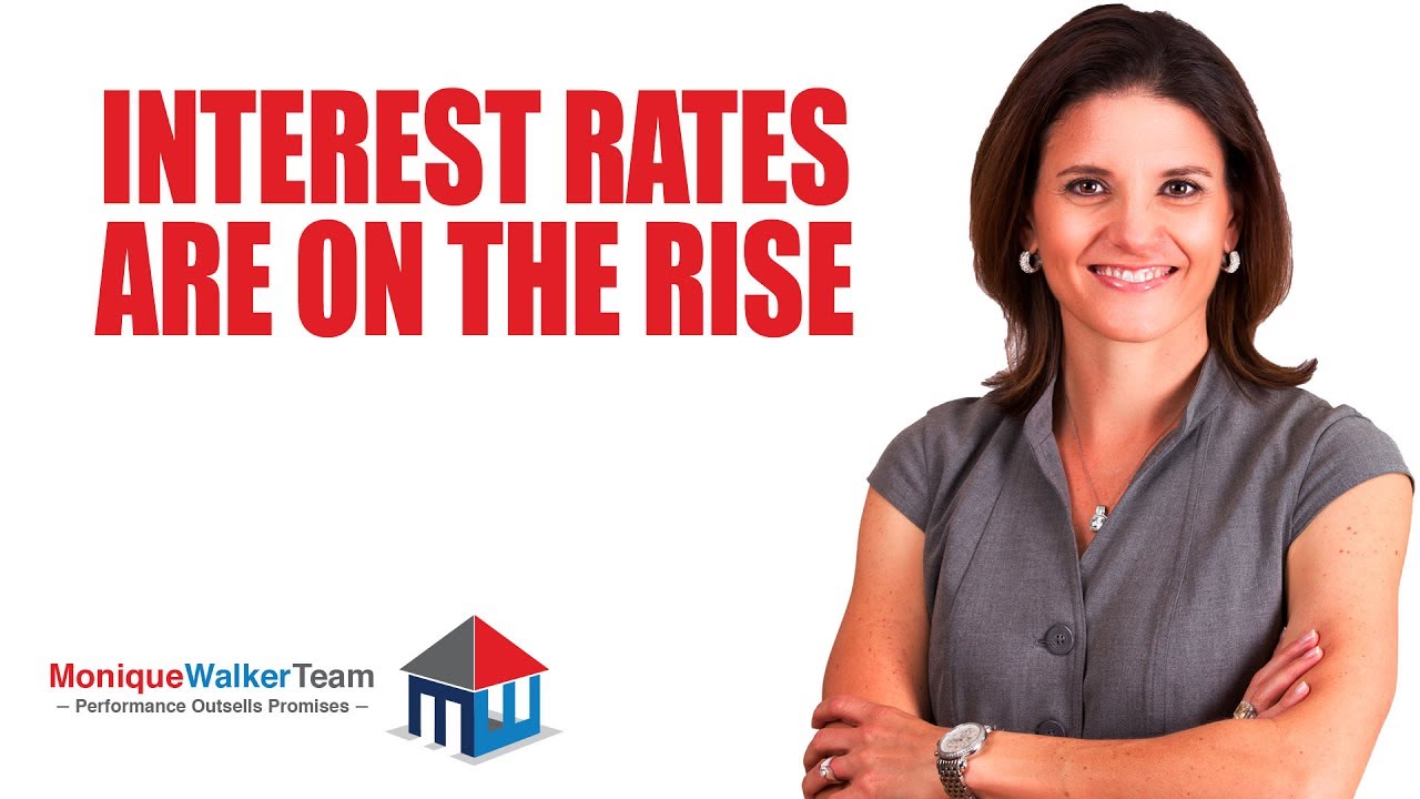 Phoenix Real Estate: Interest rates are on the rise - YouTube