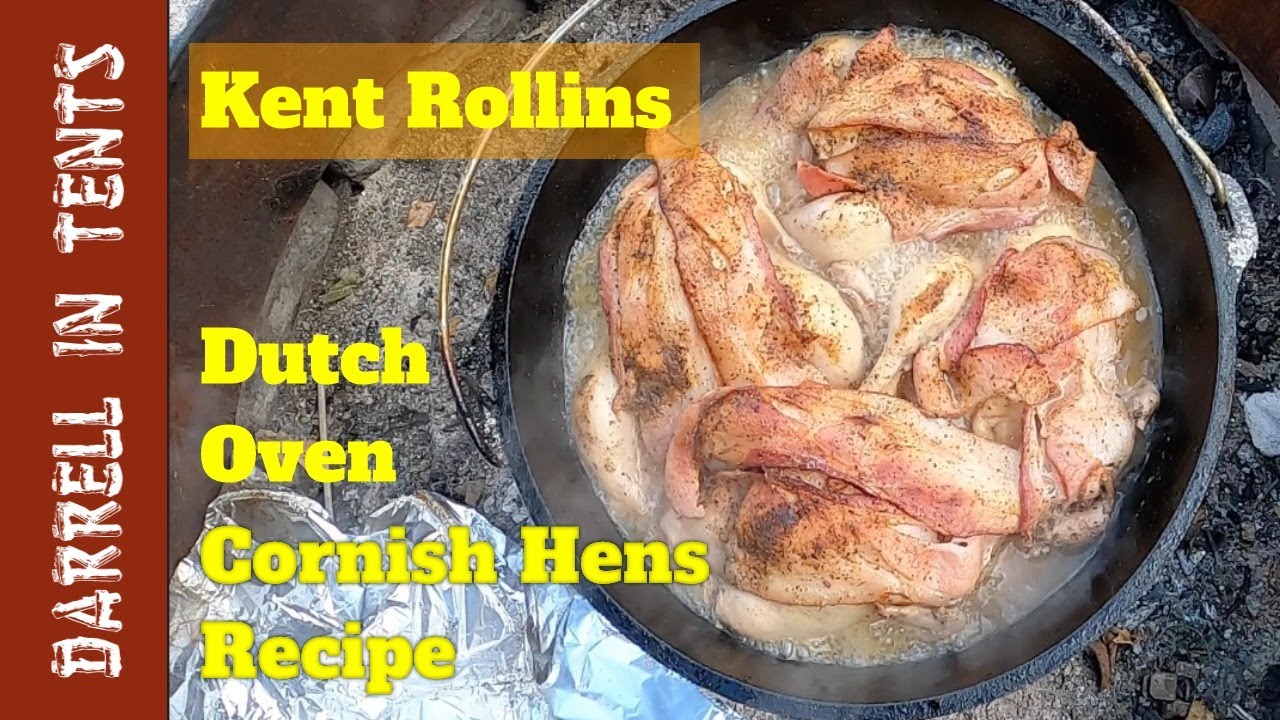 Darrell In Tents | KENT ROLLINS Cornish Hens and Tarp Camping - YouTube
