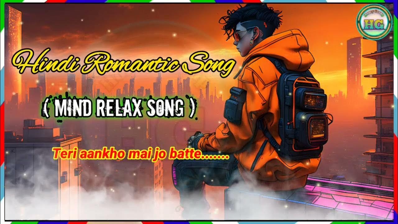 Teri Aankhon Mai Jo Battein || New Hindi Romantic Song || Mind Relaxing Song || Hindi Song New ...