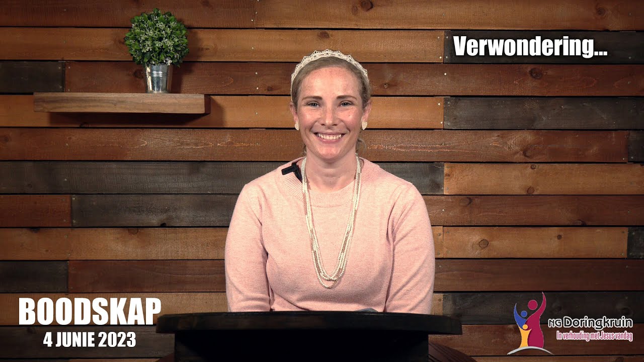 NG Doringkruin - Boodskap Sondag 4 Junie 2023 - YouTube