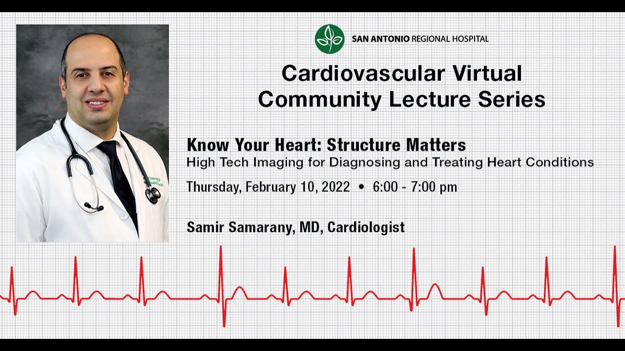 Samir Samarany, MD - Know Your Heart: Structure matters - YouTube