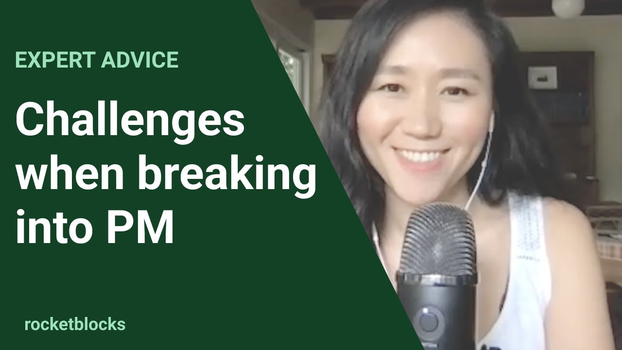Key challenges when breaking into Product Management (w/ Dr. Nancy Li ...