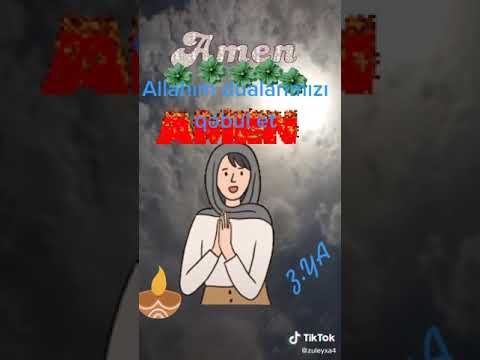 Allahım dularımızı qəbul et