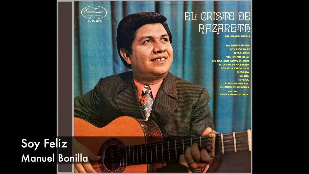 Manuel Bonilla - Soy Feliz Cerca De Él - YouTube Music