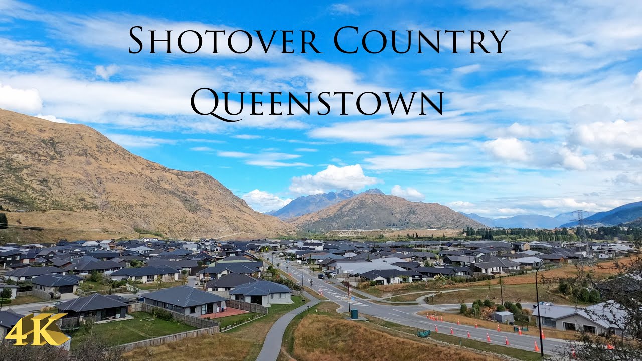 Shotover Country Walk 4K Feb 2021 | Affordable Residential Queenstown ...