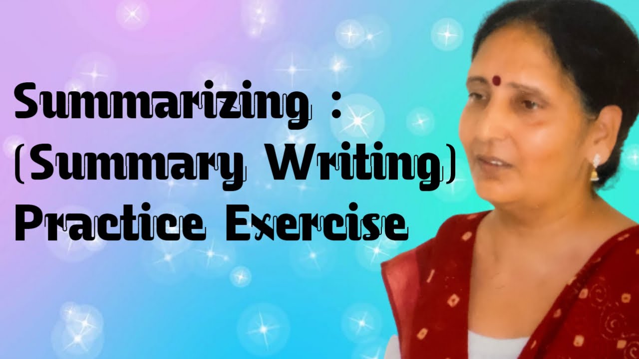 Summary Writing Practice Exercise YouTube Summary Writing Practice Exercise YouTube