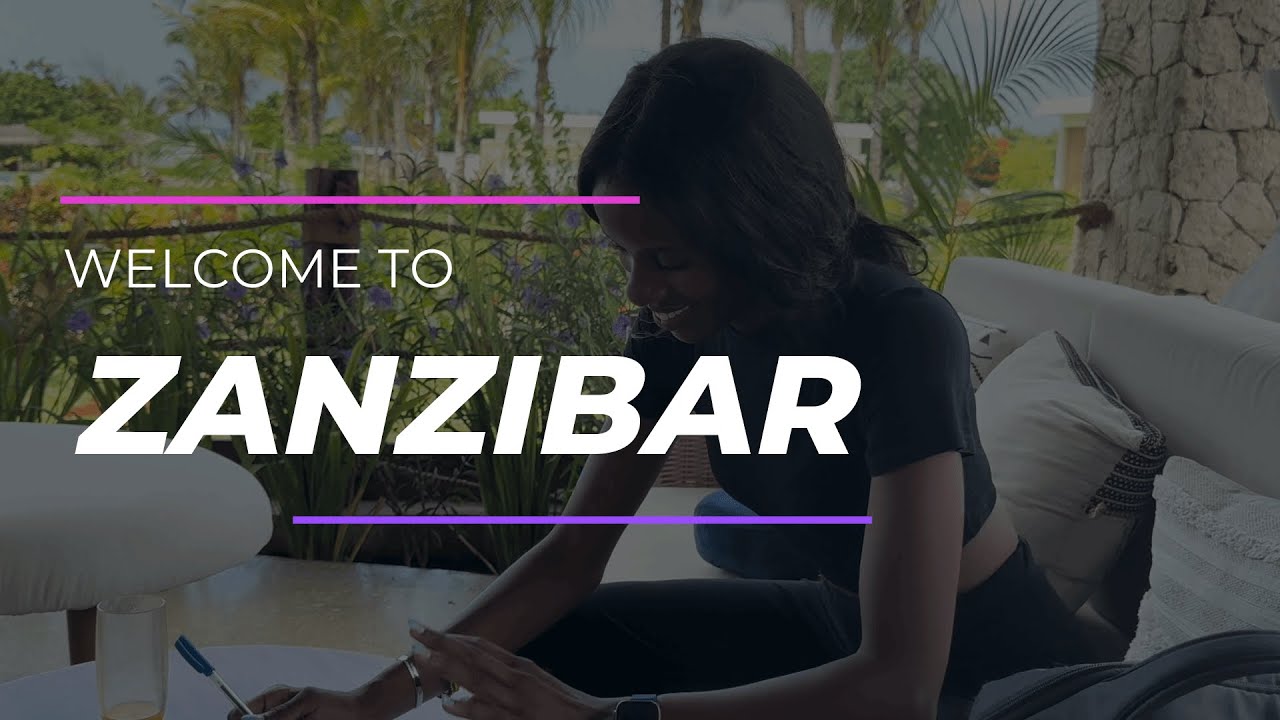 Welcome to Zanzibar ....... Experiencing Zanzibar in Style. Vacationing ...