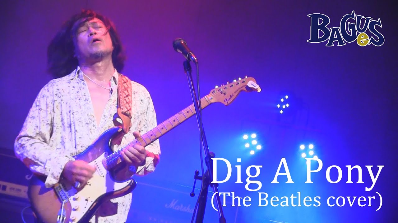 Dig A Pony (The Beatles cover) / Bagues - YouTube