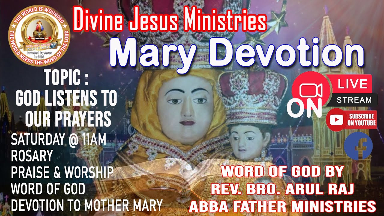 #bro_raju #MARYDEVOTION / TOPIC -GOD LISTENS TO OUR PRAYER / BRO. ARUL ...
