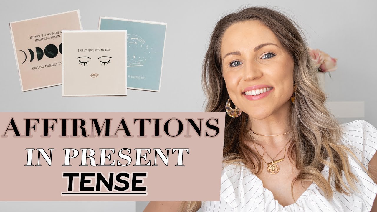 How To Write Affirmations In Present Tense - YouTube