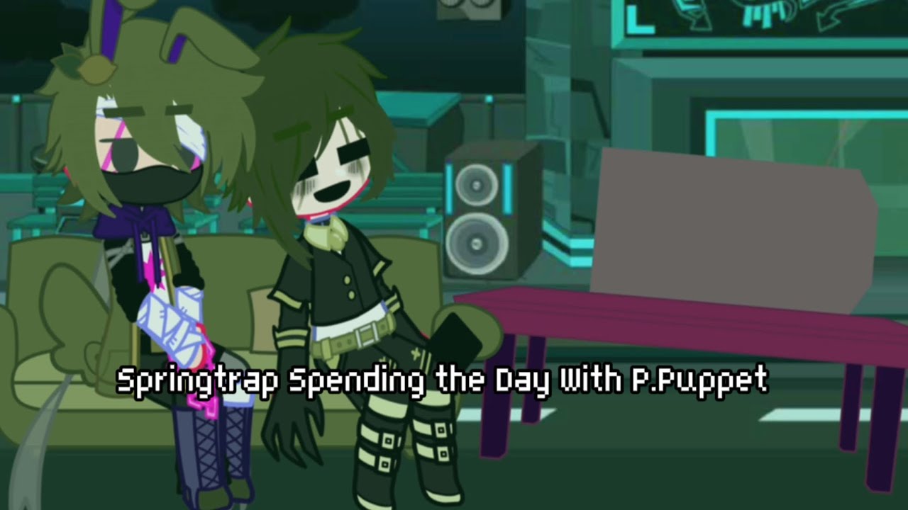 Springtrap Spending the Day With P.Puppet - YouTube