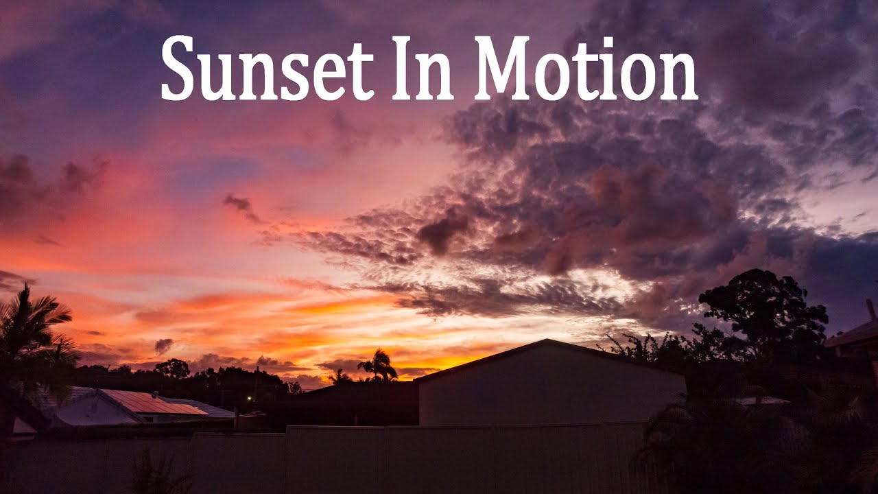 Sunset in Motion Time-Lapse - YouTube