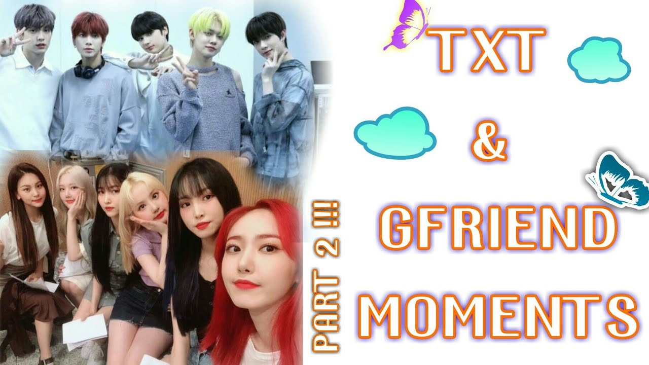 TXT AND GFRIEND (SIBLINGS) MOMENTS PART 2 !!! - YouTube