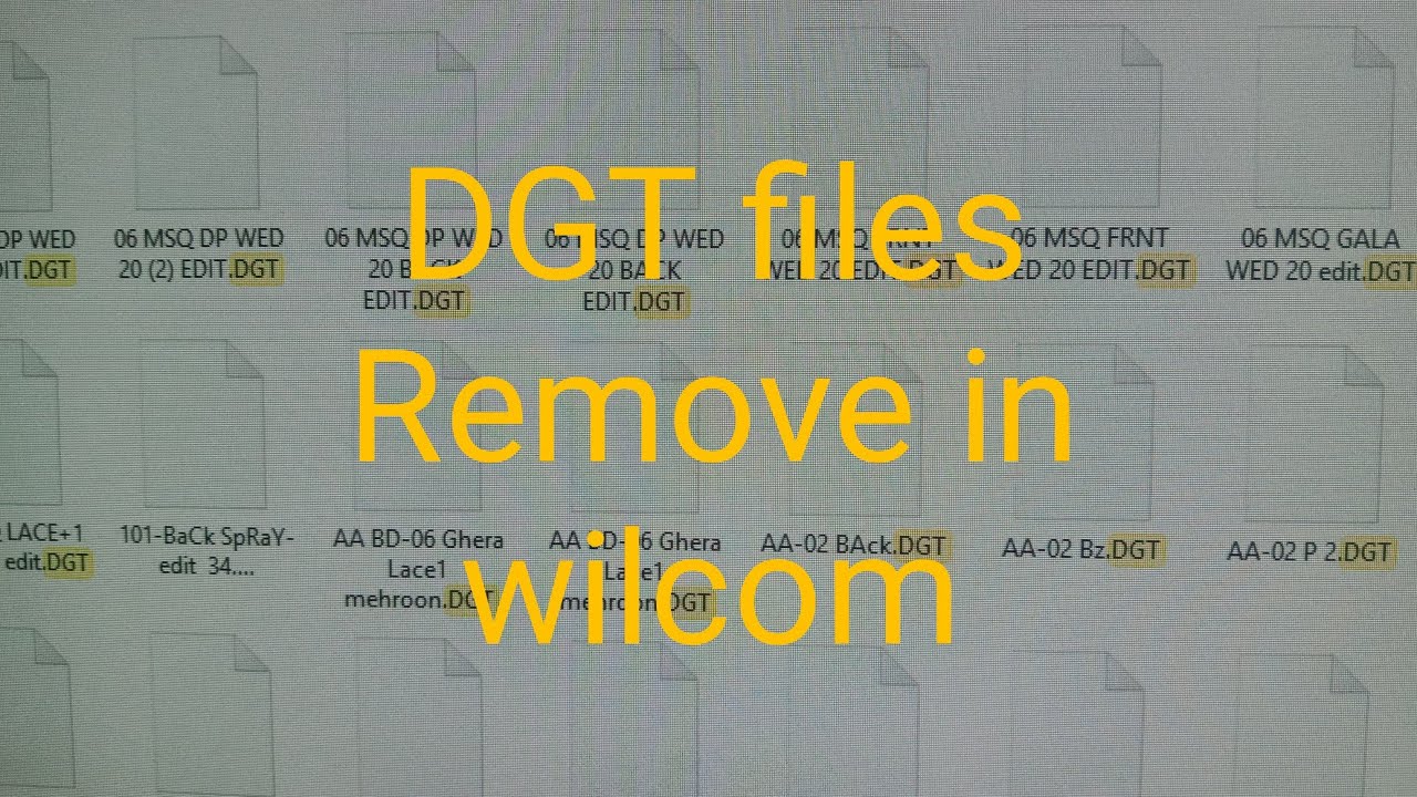 How to remove DGT file in wilcom | DGT files in wilcom - YouTube