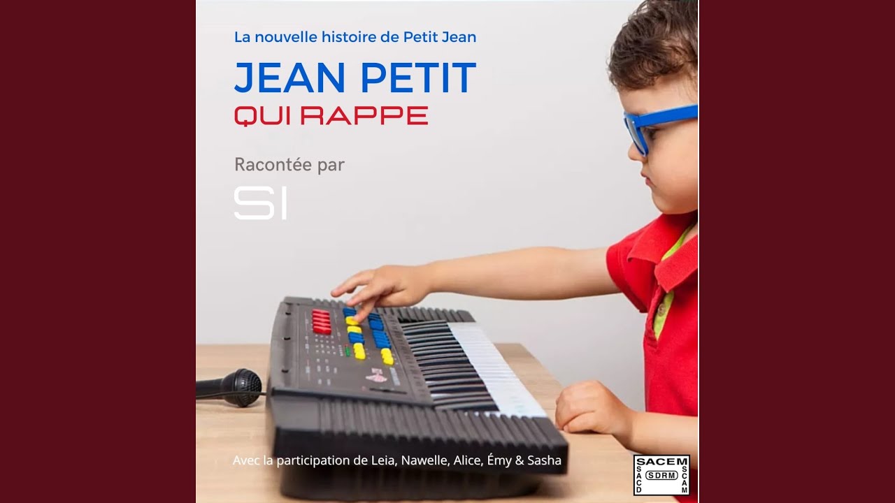 La nouvelle histoire de Petit Jean : Jean Petit qui rappe - YouTube