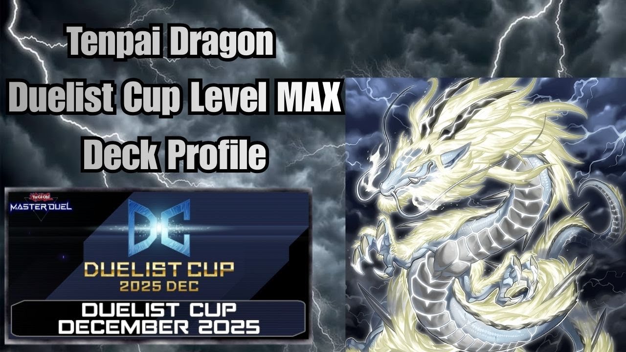 BEST DECK IN MASTER DUEL??? - Tenpai Dragon December 2025 Duelist Level ...