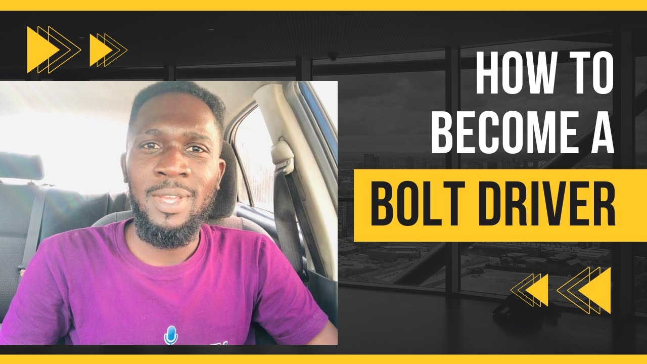 How to be a Bolt Driver in Lagos: The Ultimate Guide - YouTube