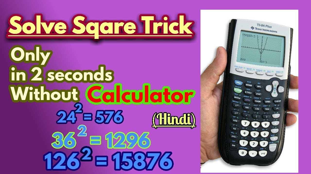 आसानी से किसी भी नंबर(Numbers) का sqare (^2) निकले सिर्फ 2 सेकंड्स में ...