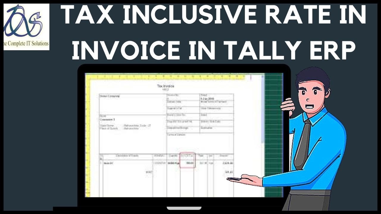 TAX INCLUSIVE RATE IN INVOICE IN TALLY ERP - YouTube
