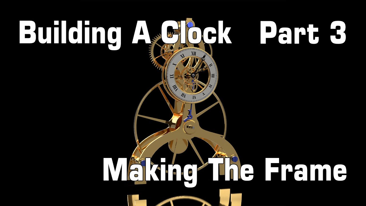 Making A Clock - Part 3 Making The Frame - YouTube