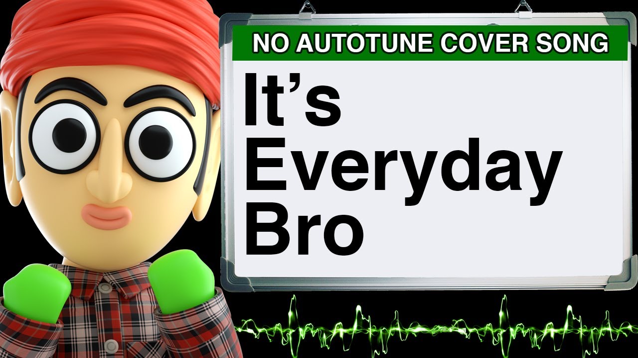 It's Everyday Bro Jake Paul by Runforthecube No Autotune Cover Song ...