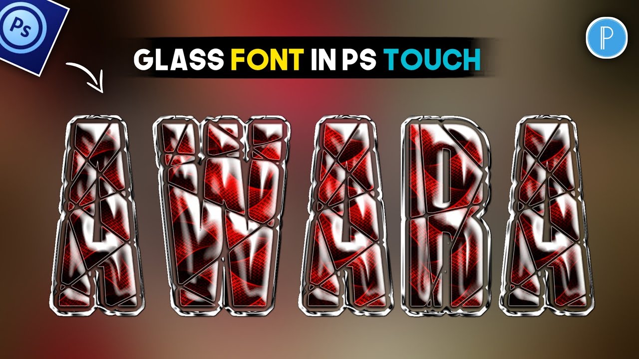 New Viral 📈 Glass Font Name Editing On Ps Touch PixelLab • Glass Font ...