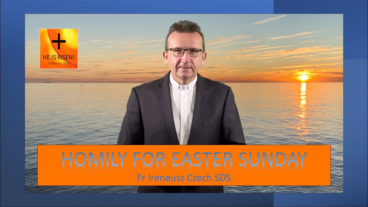 Homily for Easter Sunday B (4 April 2021) 🇦🇺 HE IS RISEN! - YouTube