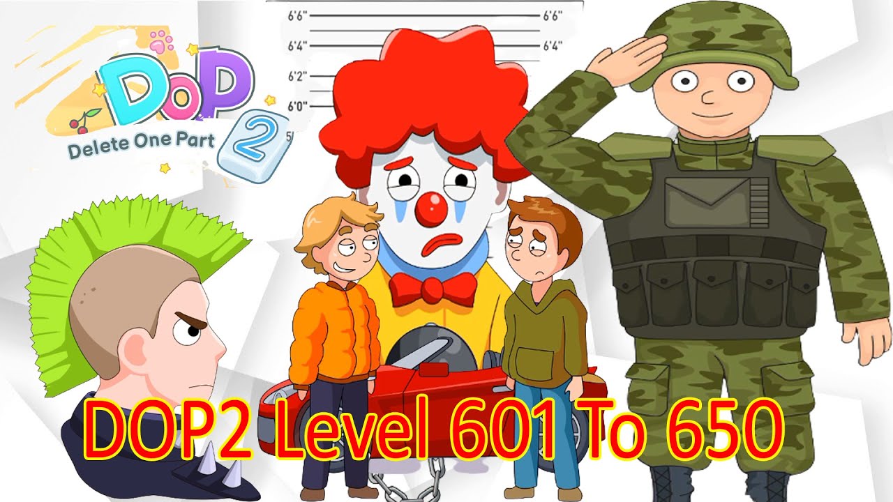 DOP 2: Delete One Part - New Update All Levels 601 - 650 -Android ...