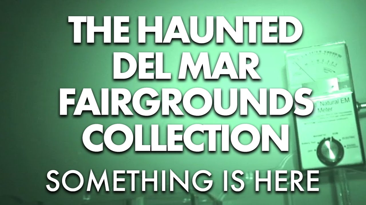 HAUNTED Del Mar Fairgrounds - REAL GHOST video - South Coast Paranormal ...