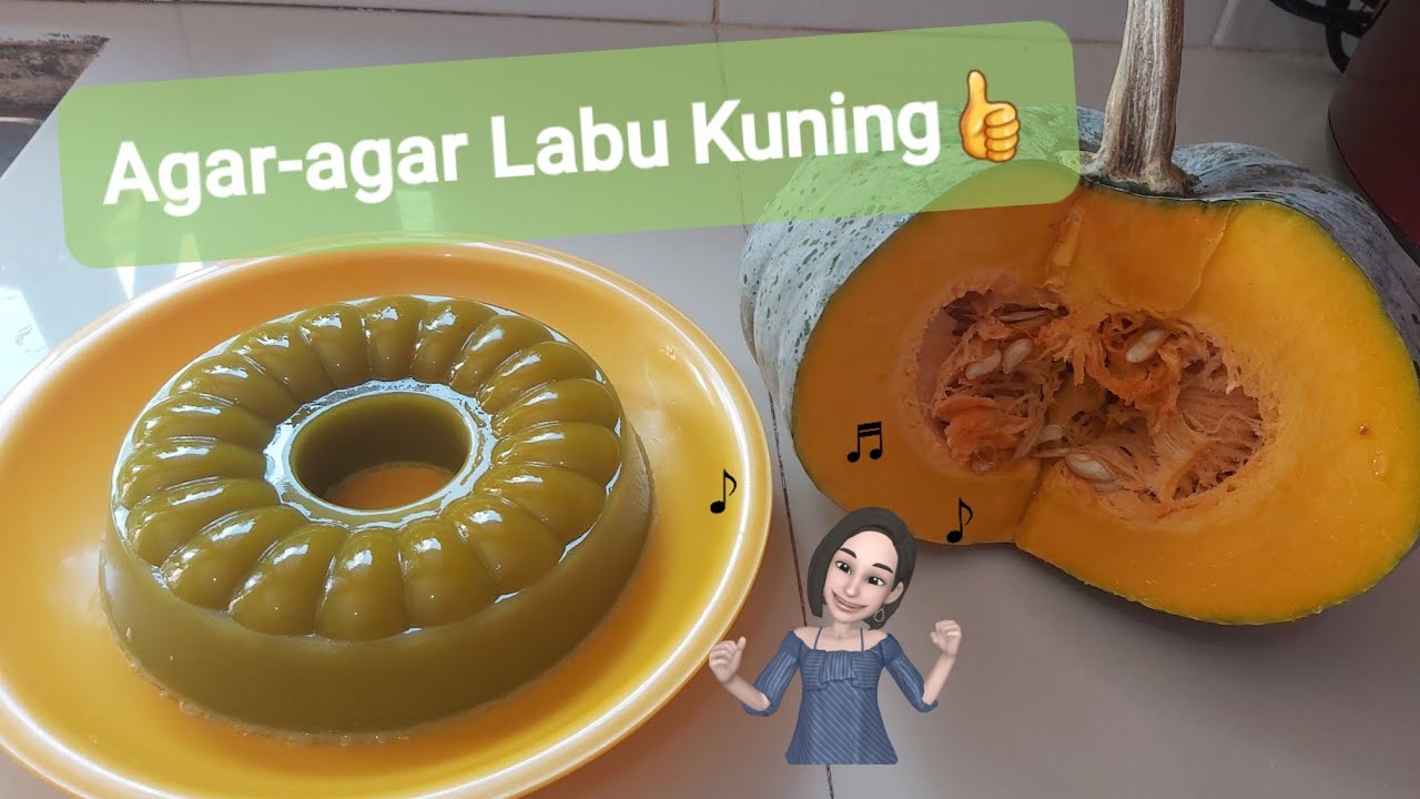 Bikin Agar Agar Labu Kuning Youtube