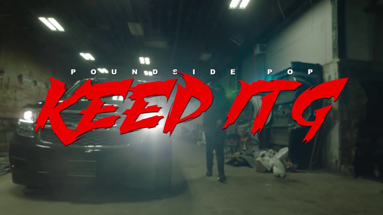 Poundside Pop - "KEEP IT G" (Official Music Video) PROD by: IKEBEATZ ...